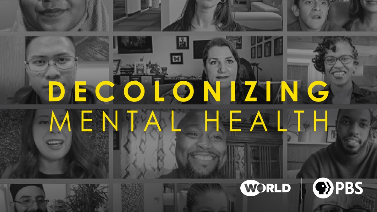 Decolonizing Mental Health - Apple TV