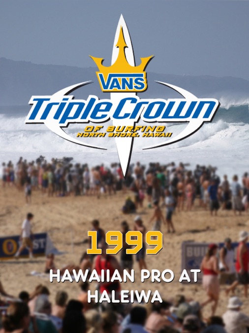 1999 - Hawaiian Pro at Haleiwa | Apple TV