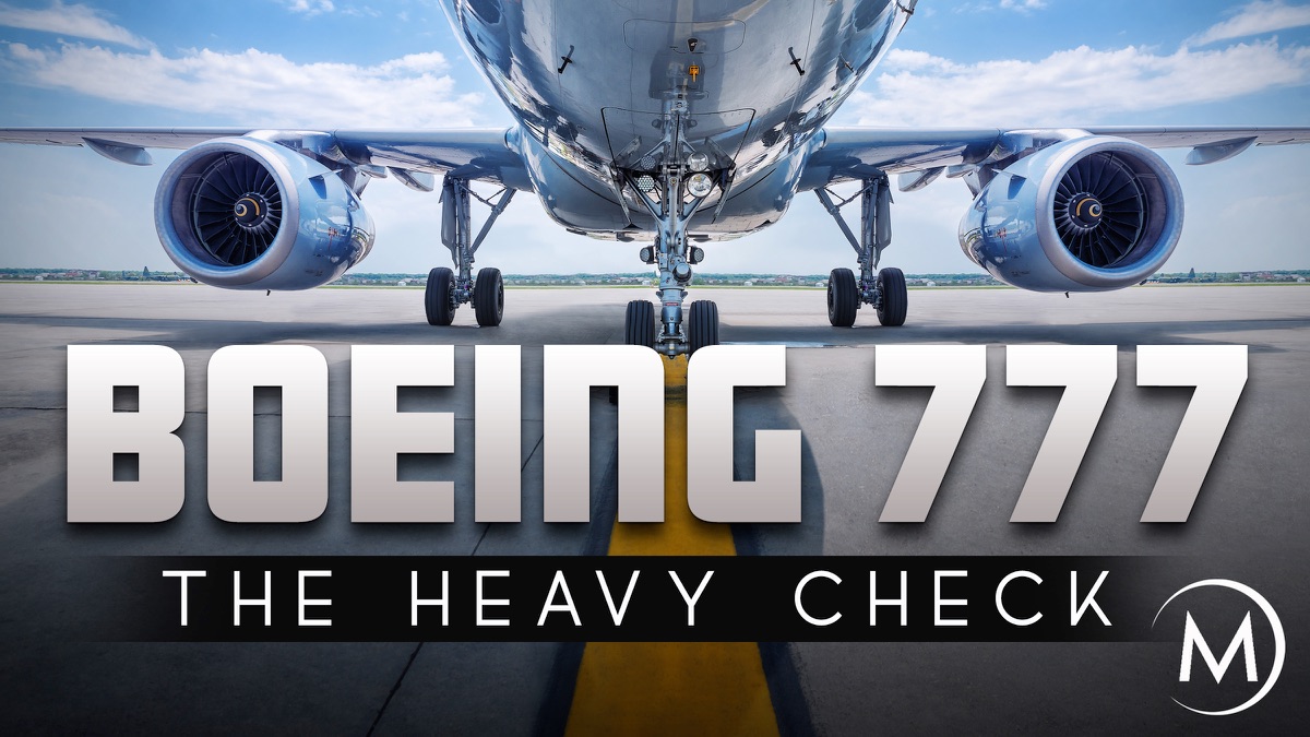 Boeing 777: The Heavy Check - Apple TV