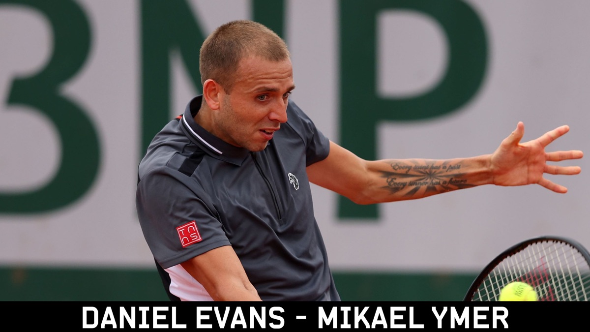 Daniel Evans - Mikael Ymer | Apple TV (UK)